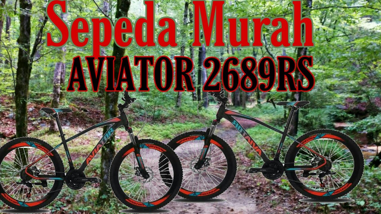Sepeda Aviator 2689 RS - YouTube