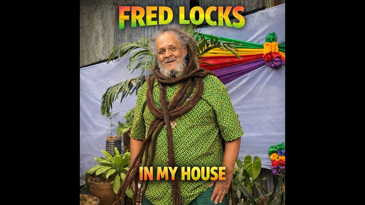 Blacker Dread Music Presents In My House Fred Locks Official Video ...