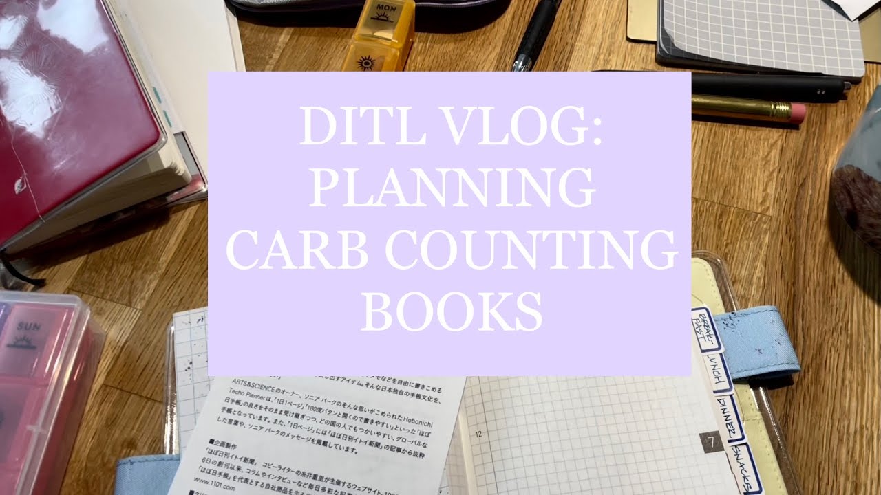 DITL VLOG Planning Carb Counting Books YouTube DITL VLOG Planning Carb Counting Books YouTube
