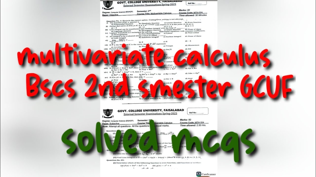 Bscs Multivariable calculus solved paper 2023 gcuf solved mcqs paper ...