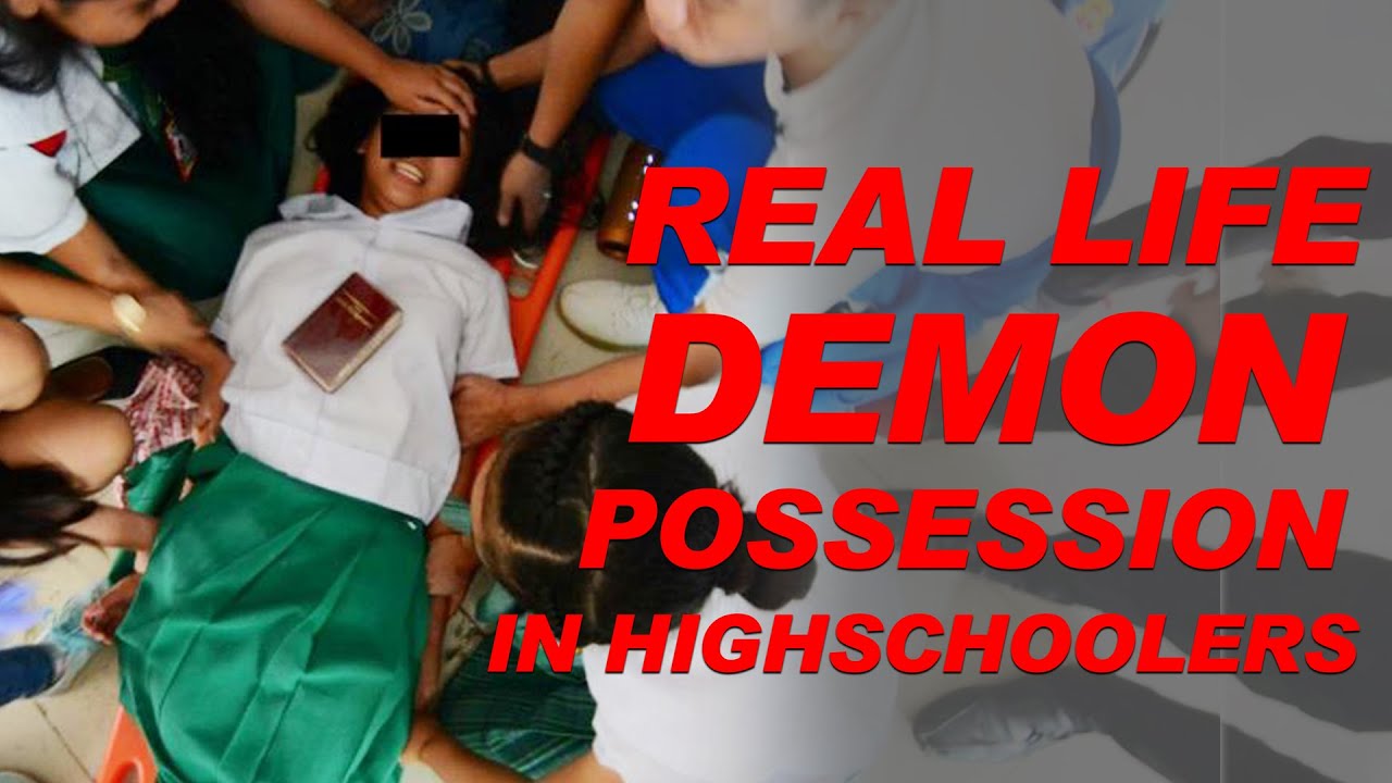 Real Life Demon Possession of Highschoolers in the Philippines P1 - YouTube