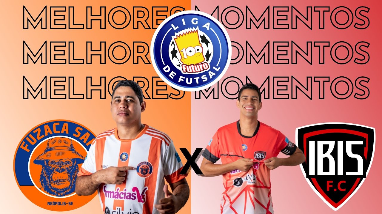 FUZACA SAF 6 X 5 IBIS FC| MELHORES MOMENTOS | 08° RODADA LIGA 100 ...
