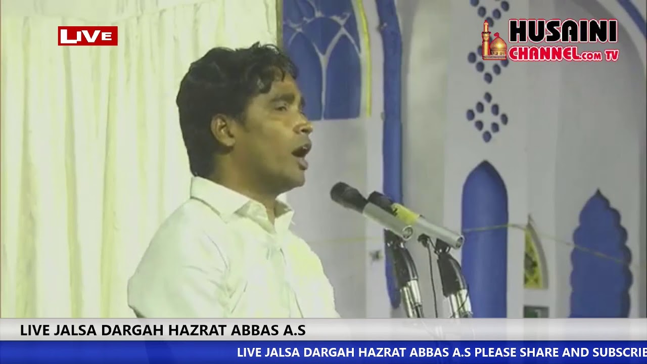 LIVE - JALSA E DARGAH HAZRAT ABBAS A.S LUCKNOW - YouTube