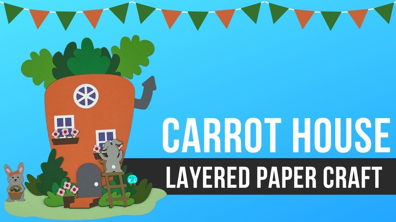 Carrot House Layered Paper Craft Free SVG Cut File for Paper Crafting ...