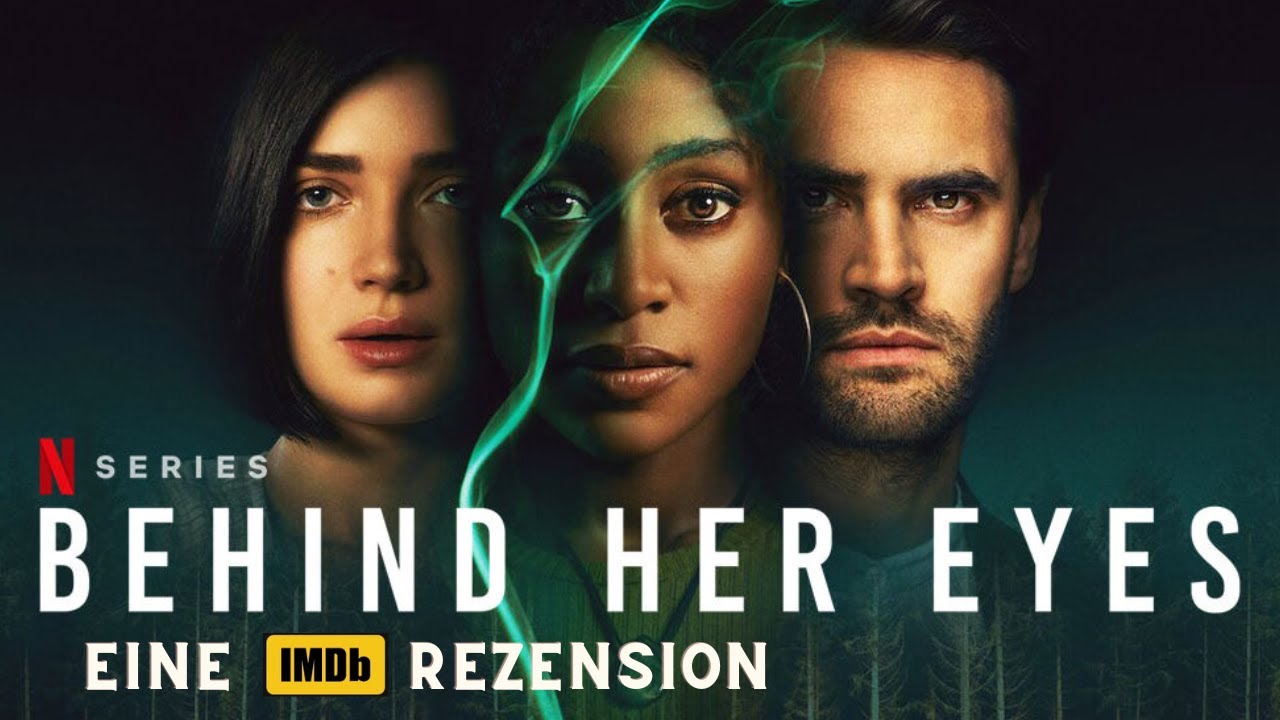 Behind Her Eyes || IMDB User's Review #1 - YouTube
