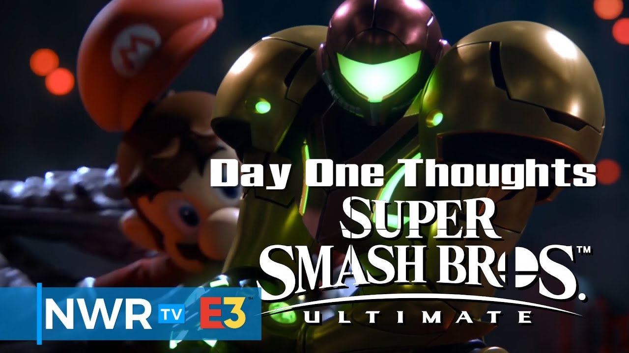 E3 Day One - Super Smash Bros Ultimate - YouTube