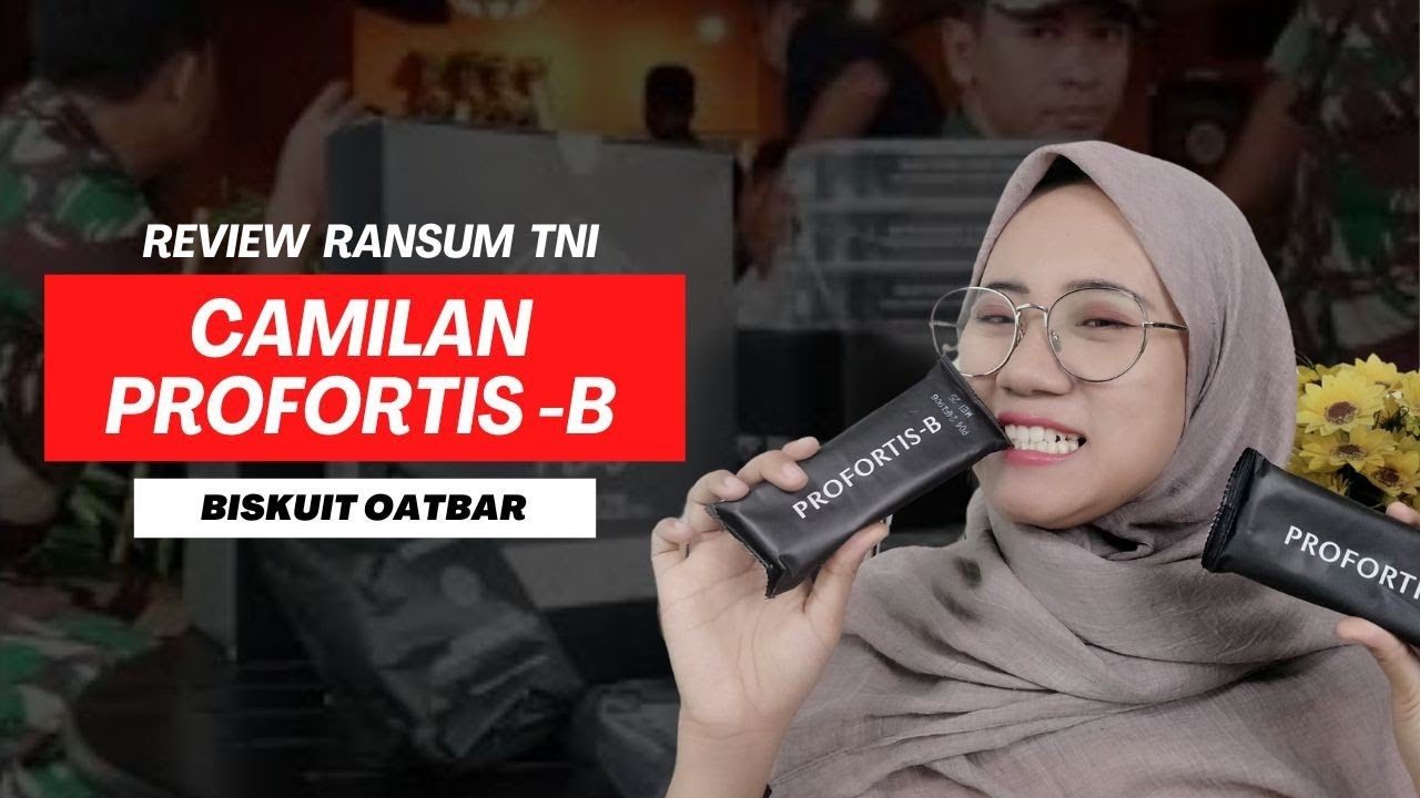 Review Ransum TNI Profortis-B Camilan Terenakkk - Wuland Channel - YouTube
