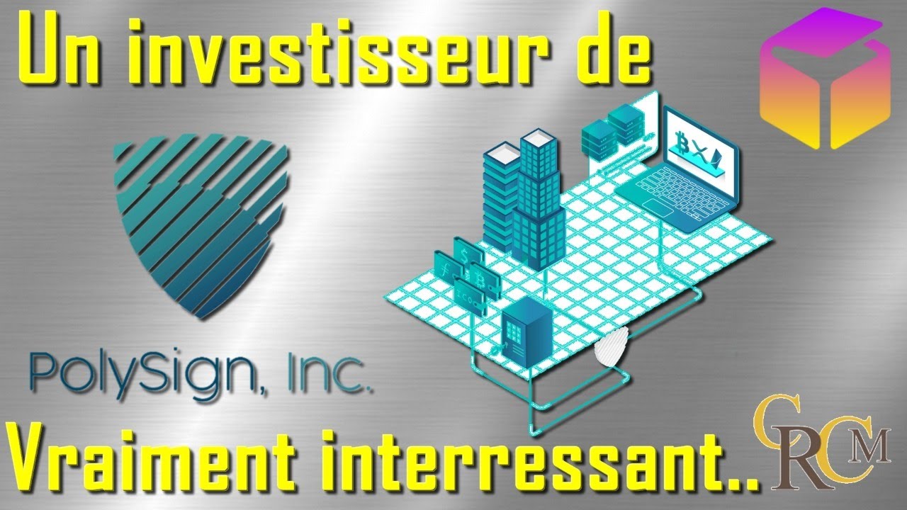 Polysign - Un investisseur aux alentours vraiment interessant - #XRP # ...