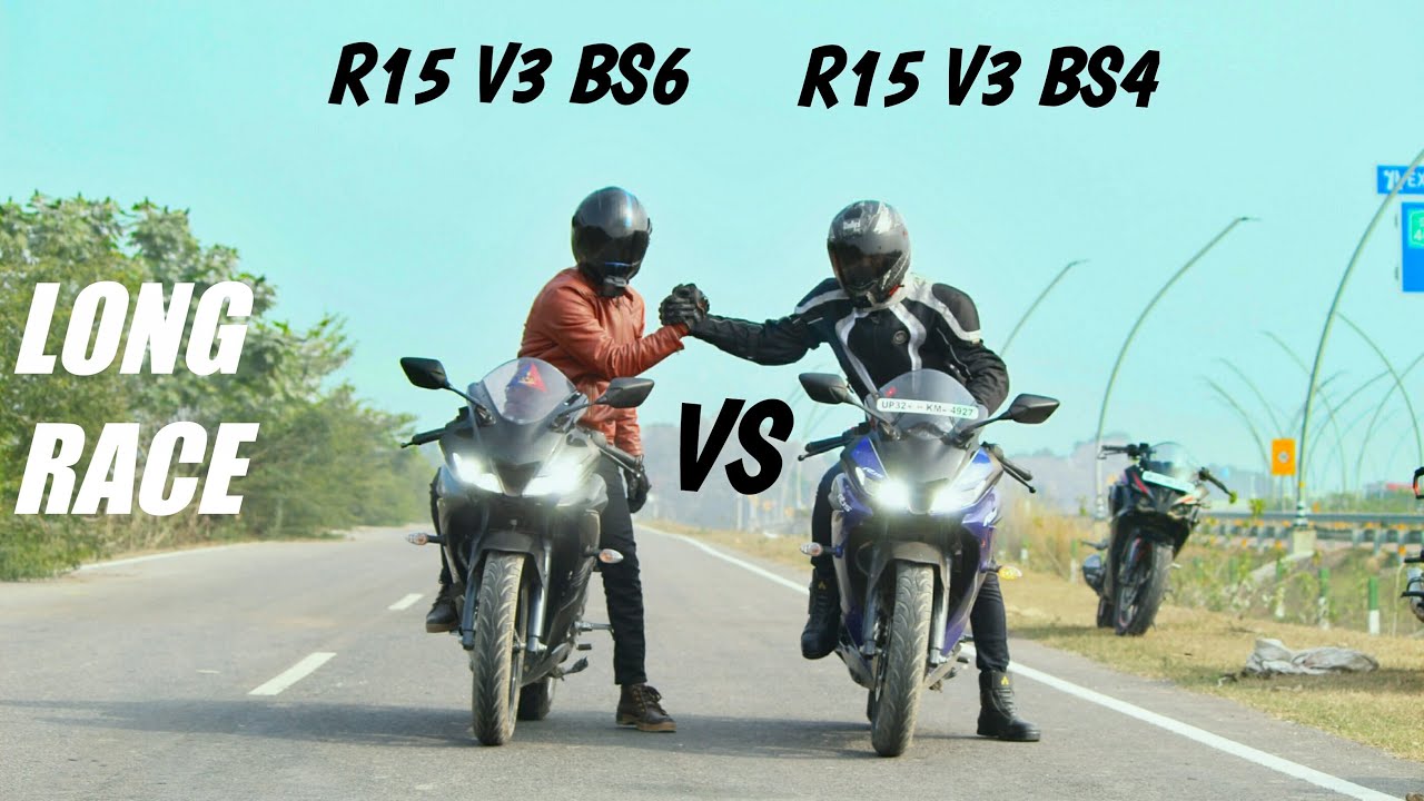 YAMAHA R15 V3 BS4 VS R15 V3 BS6 | LONG RACE | HIGHWAY BATTLE - YouTube