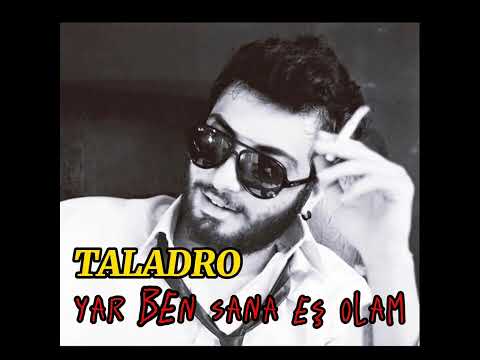 Taladro ~ Yar ben sana eş olam mix