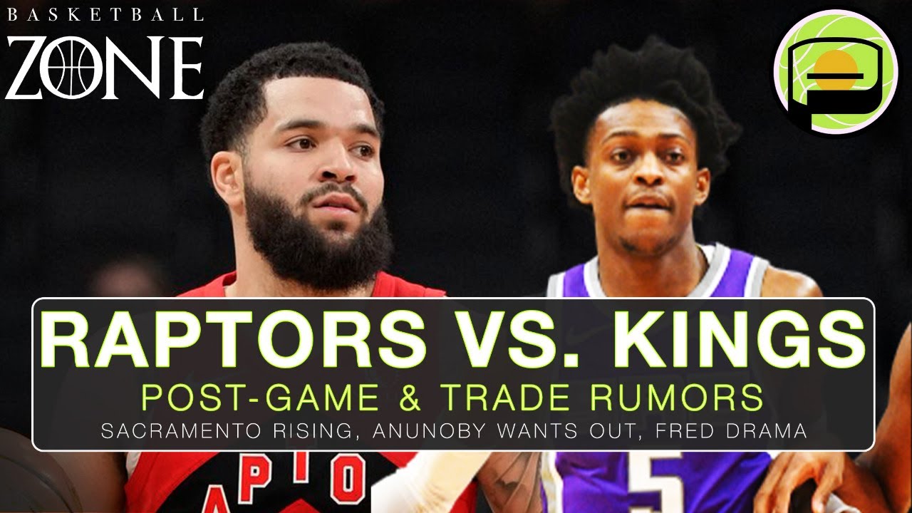 Kings LOSE to STRUGGLING Raptors - Anunoby an Option? Raptors Falling ...