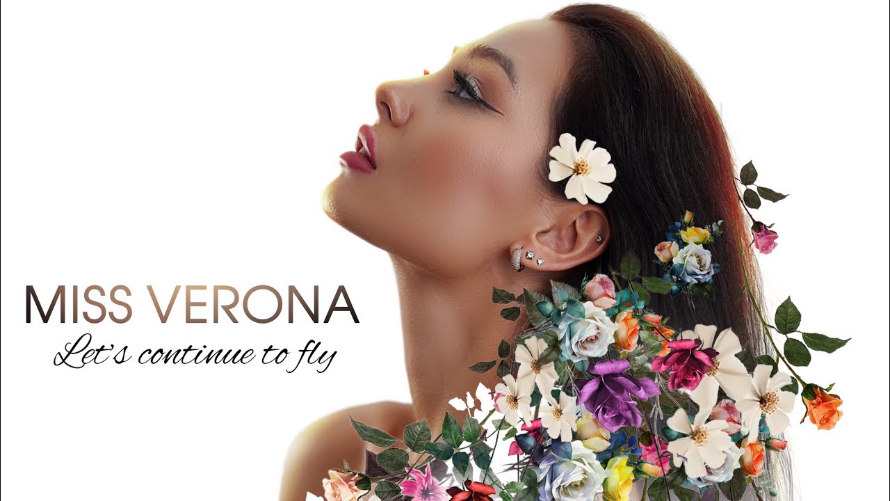 Miss Verona - Let’s Continue to Fly - YouTube
