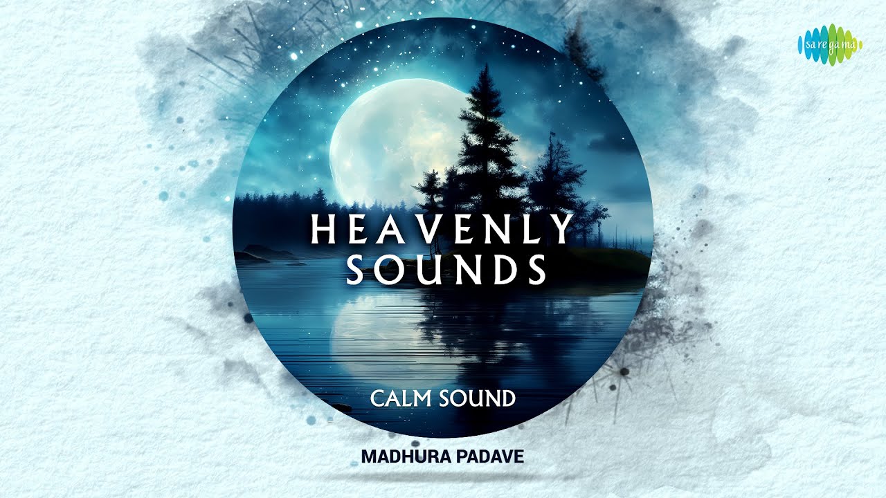 Heavenly Sounds | Calm Sound | Mind Relaxing Sounds | Healing Music ...