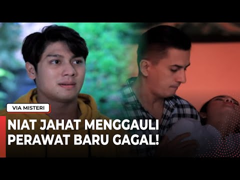 PERAWAT LAMA DIHABISI PERAWAT BARU NYARIS DIGAULI - Jodoh Wasiat Bapak Babak 2