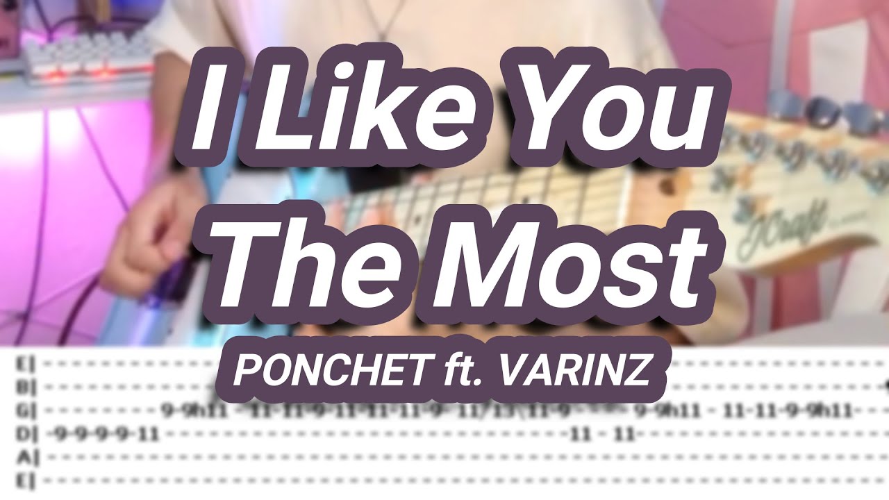 I Like You The Most |©PONCHET |【Guitar Cover】with TABS - YouTube
