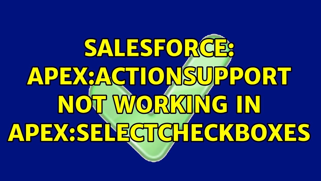 Salesforce Apex actionSupport Not Working In Apex selectCheckboxes salesforce-apex-actionsupport-not-working-in-apex-selectcheckboxes
