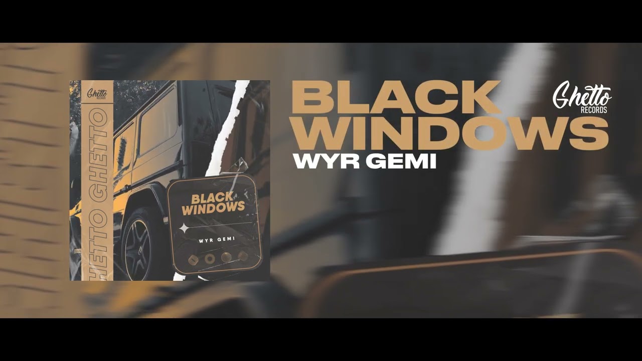 WYR GEMI - BLACK WINDOWS - YouTube