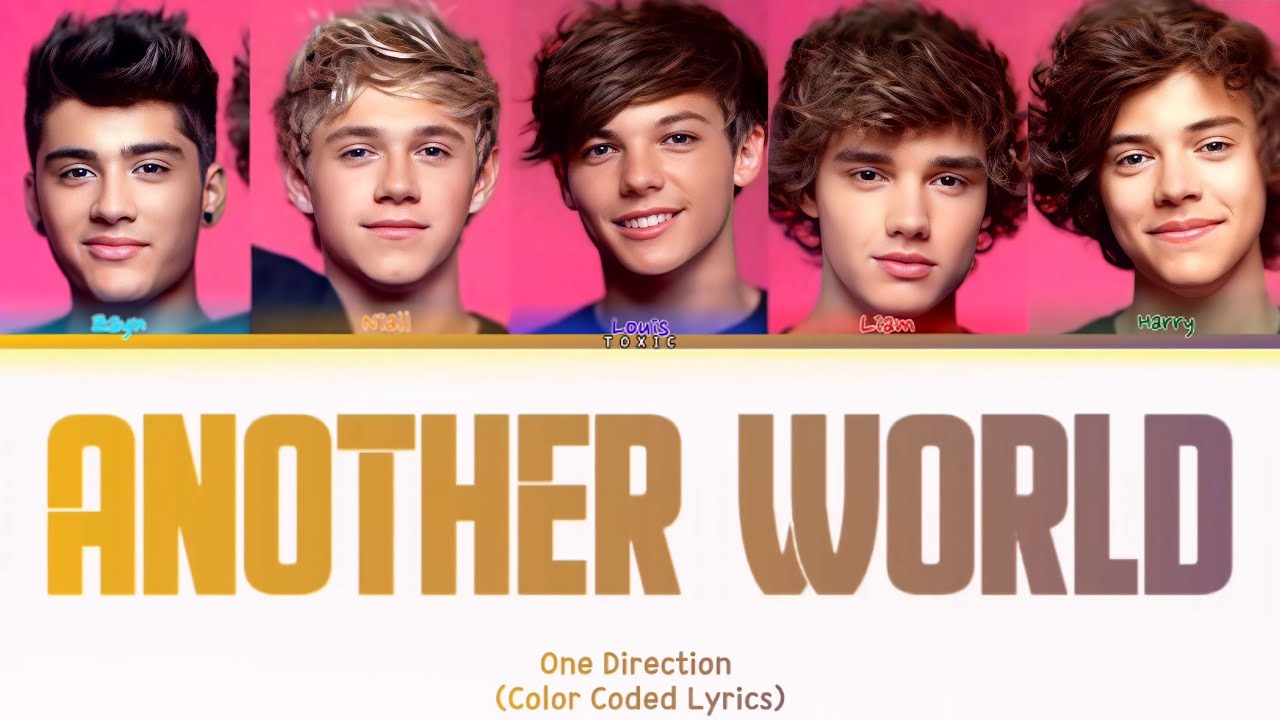 One Direction - Another World (Color Coded Lyrics) - YouTube