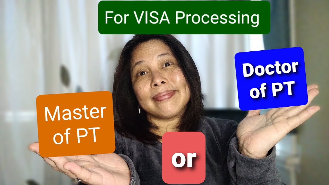 Master or Doctor of Physical Therapy for Foreign-Educated Physical Therapists' Processing? - YouTube