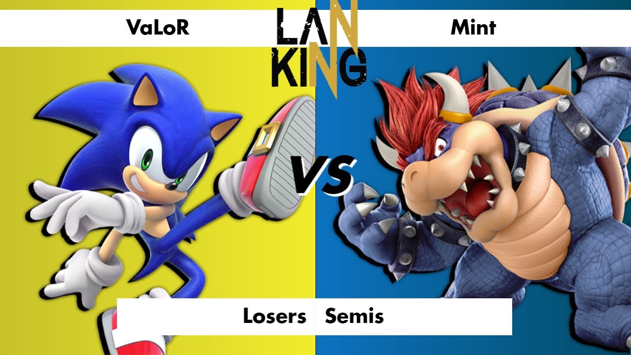 VaLoR (Sonic) vs. Mint (Bowser) - Losers Semis - LAN King Weekly 2/28 ...