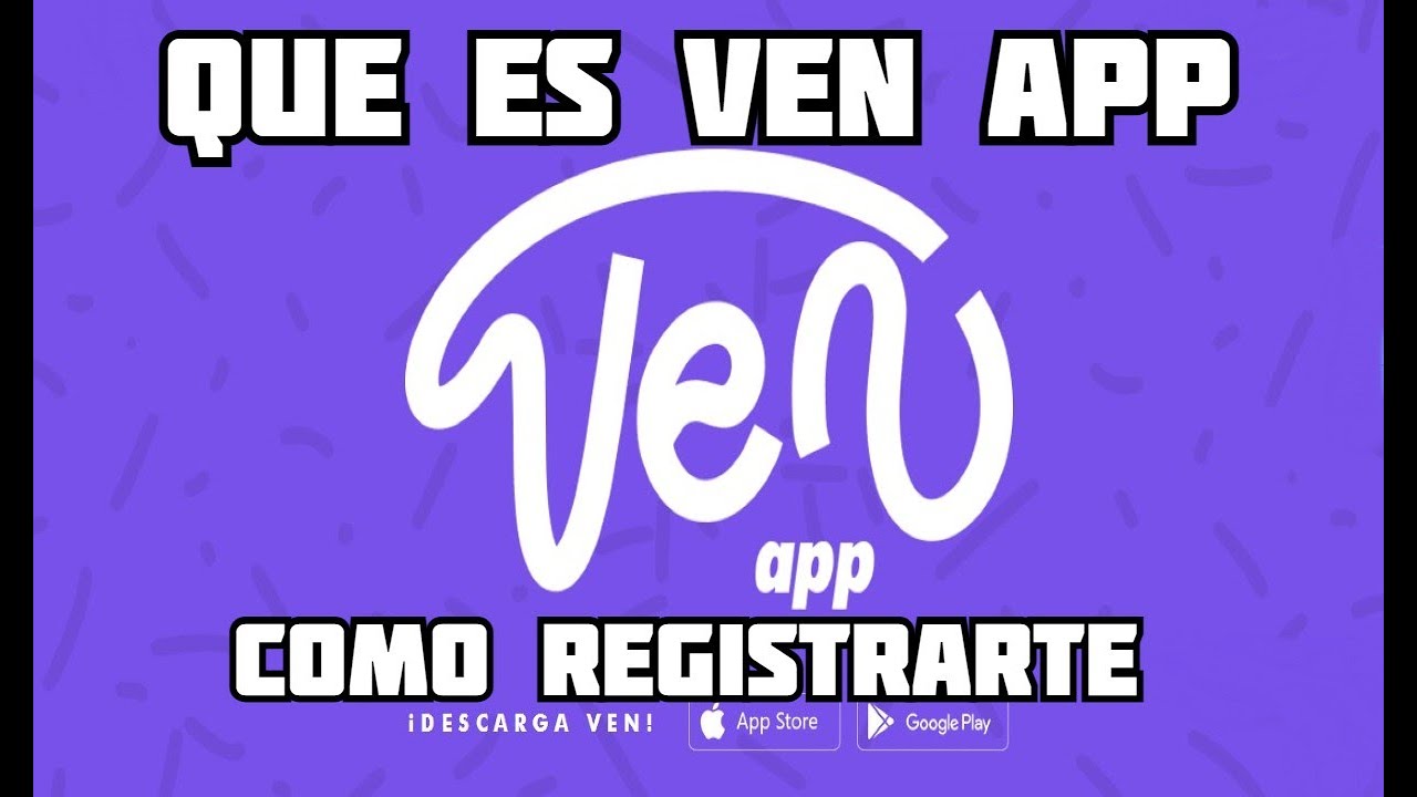 QUE ES VEN APP? Red Social de Venezuela ¿Como Registrarte? Recarga ...
