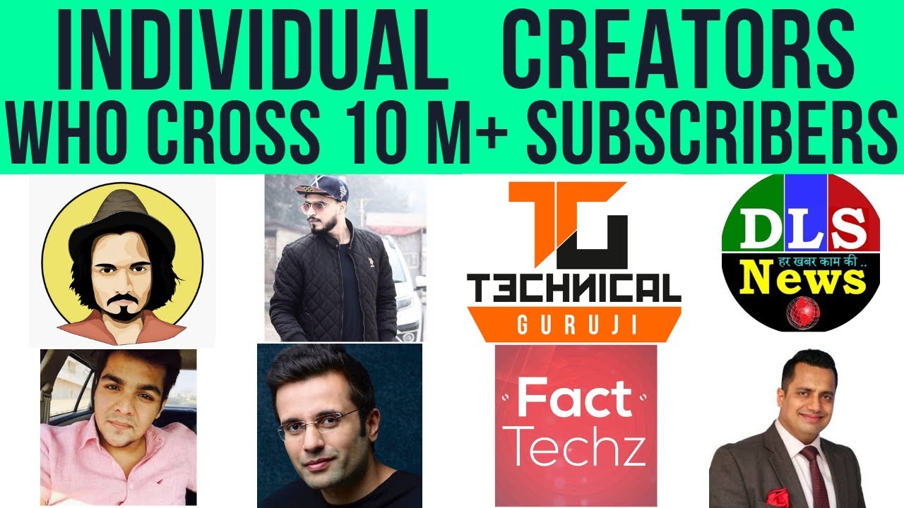 Individual Indian youtubers who cross 10 Million Subscribers | Yt ...
