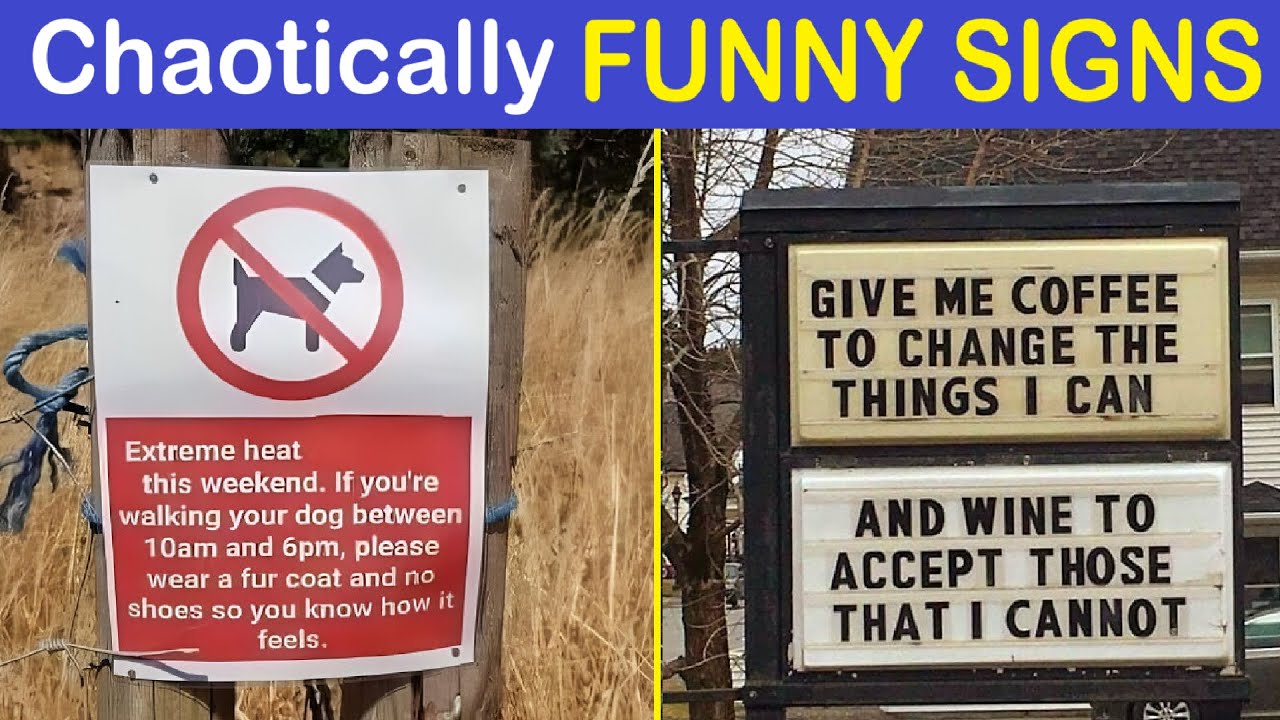 Chaotically Funny Signs (NEW PICS) | Happy And Fun - YouTube
