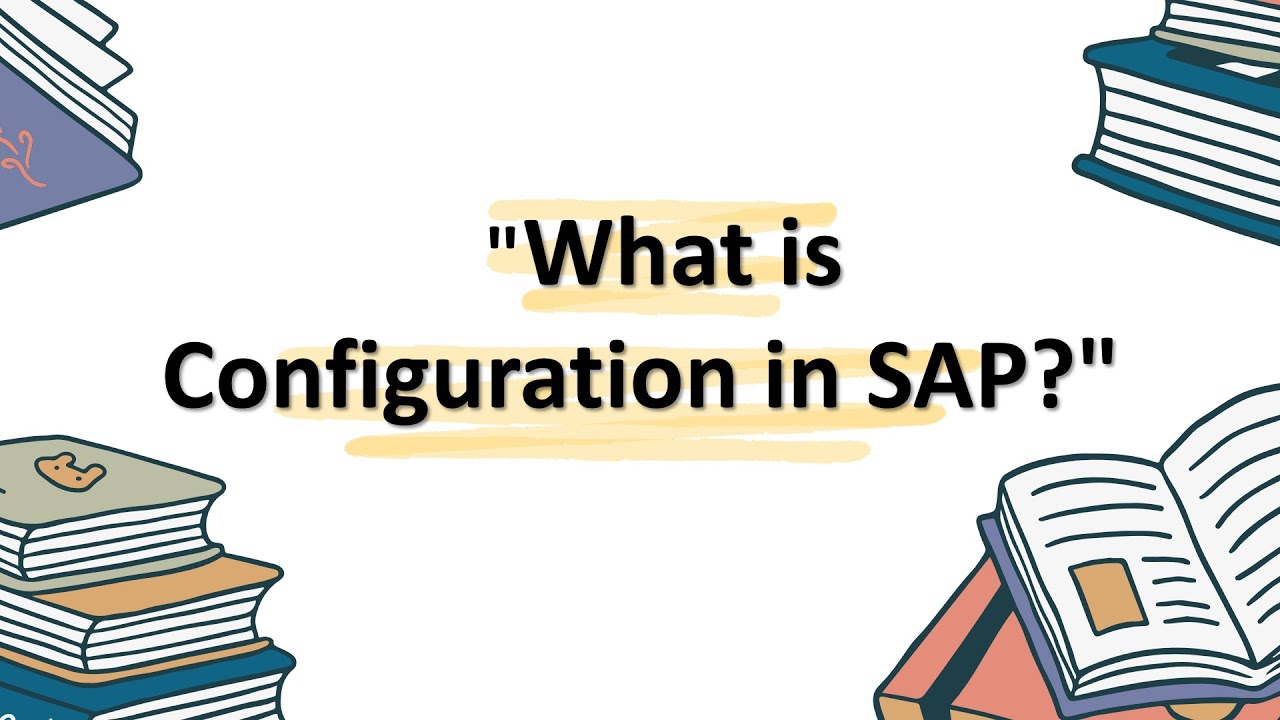 What Does Configuration Mean in SAP? #shorts #sap - YouTube