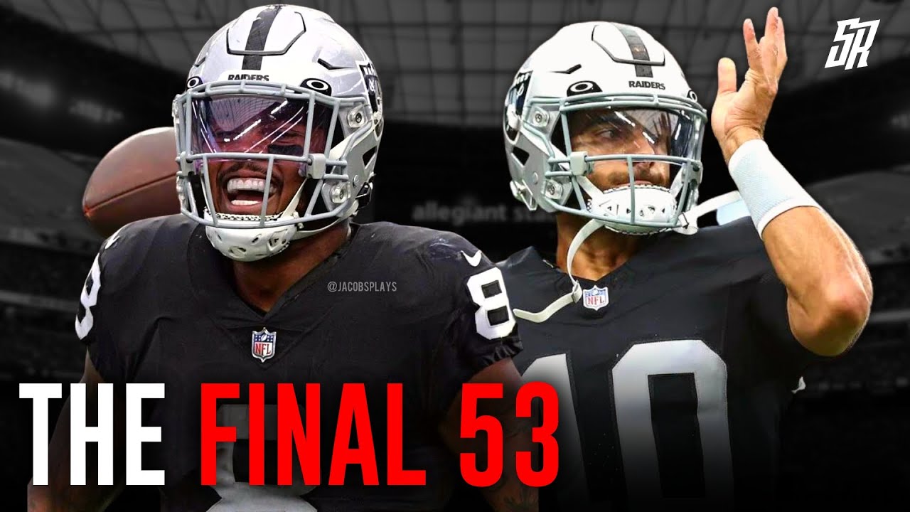 The Raiders OFFICIALLY Announce the Final 53-Man Roster - YouTube