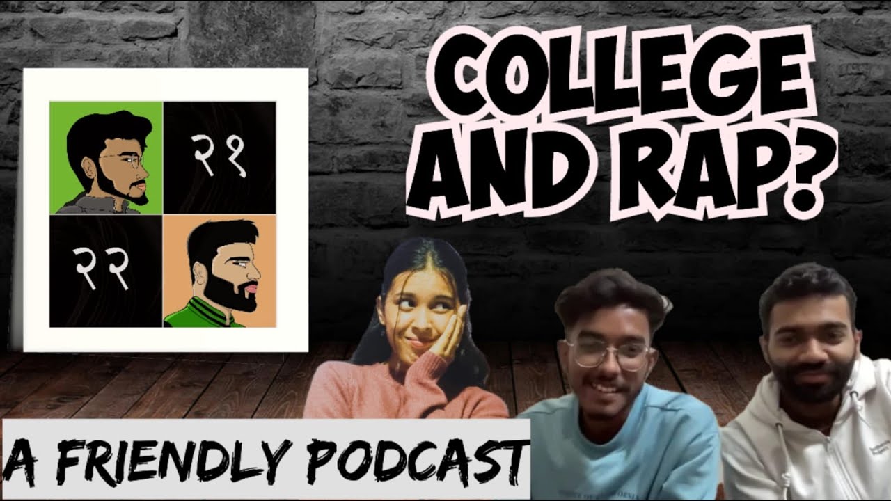 RAP SCENE AND COLLEGE LIFE PODCAST || 2122 EP @PRUSIC @enror5161 - YouTube