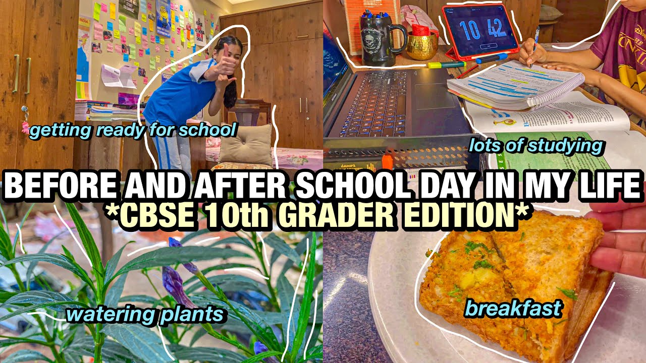 Usual Day In My Life Before and After School as A *CBSE 10th Grader* 📚 ...