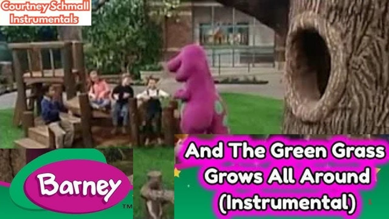 Barney: And The Green Grass Grows All Around (Instrumental) - YouTube