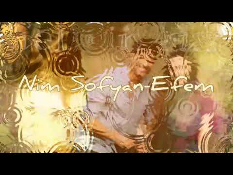 Sefirin kızı dizi müzikleri | Nim sofyan- efem (lyrics)