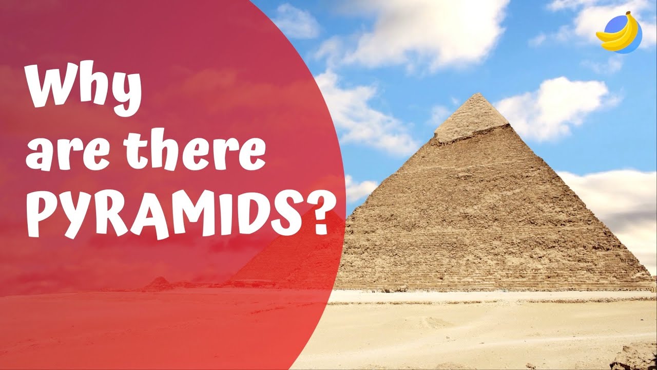 Why are there pyramids?🛆| Curious Questions - YouTube