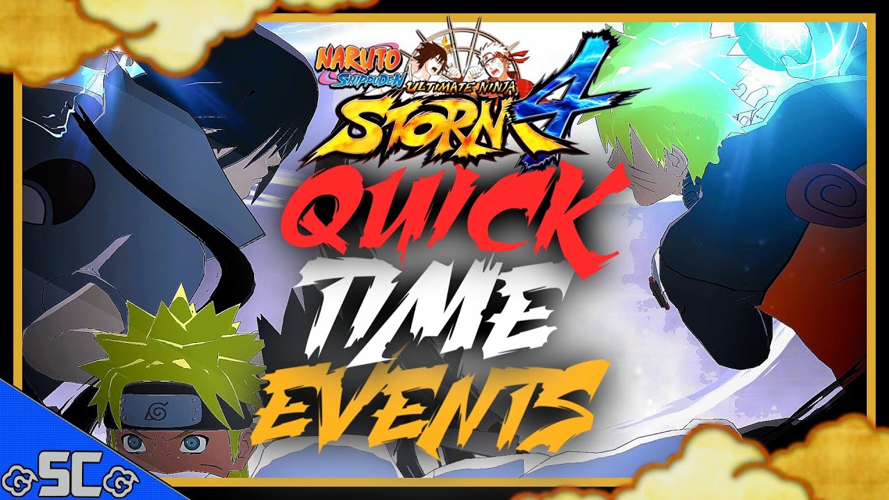 NARUTO STORM 4 | ALL QUICK TIME EVENTS! (QTE) (ENG) 【1080p 60FPS】 - YouTube