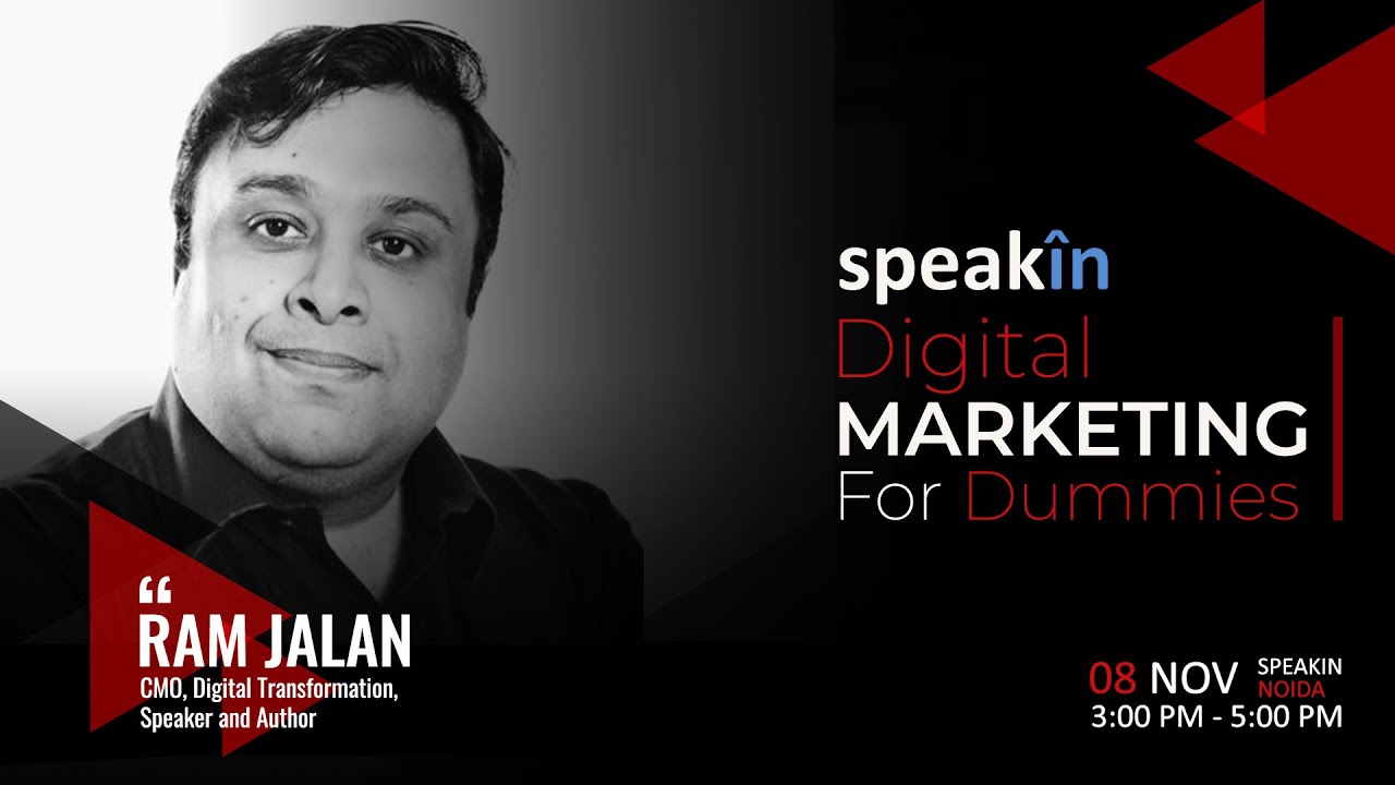 Digital Marketing for Everyone with Ram Jalan - YouTube