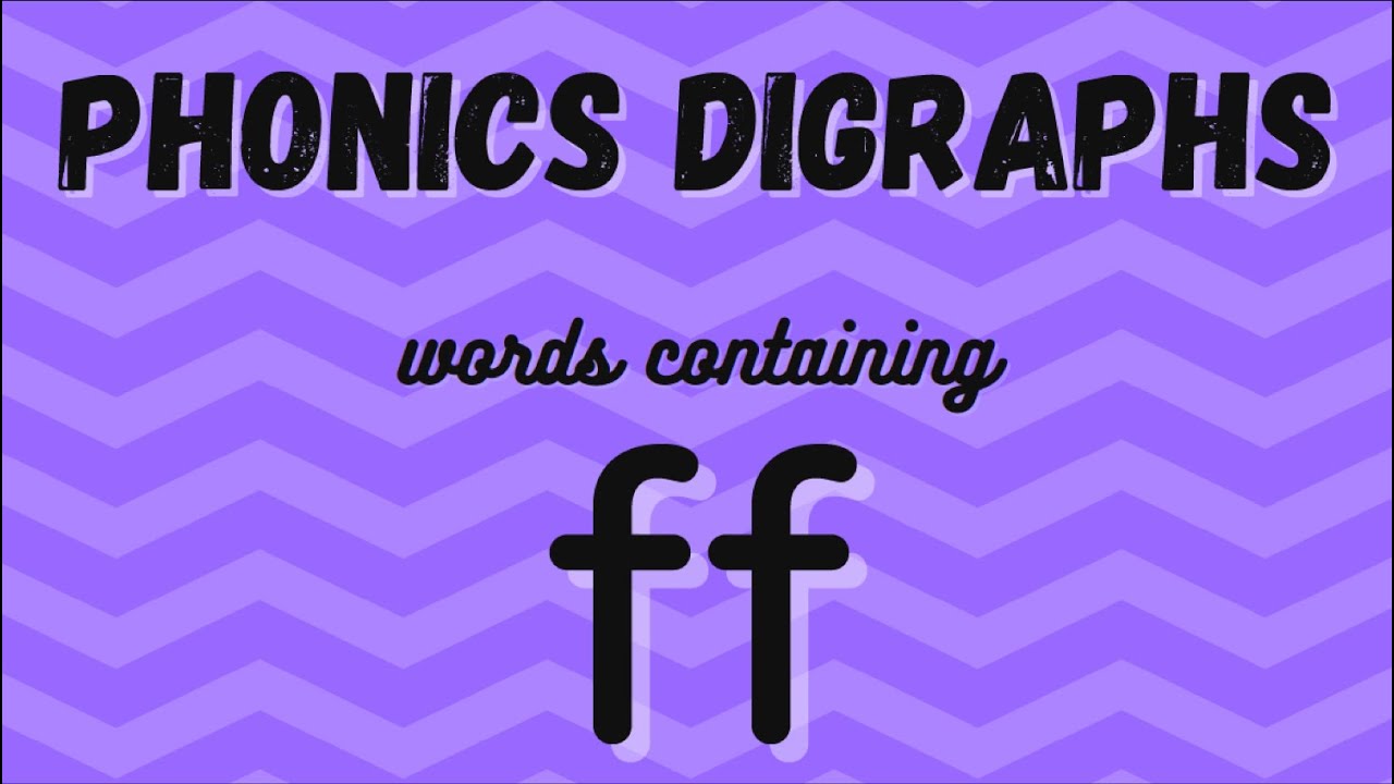 Phonics digraphs - words containing ff - YouTube