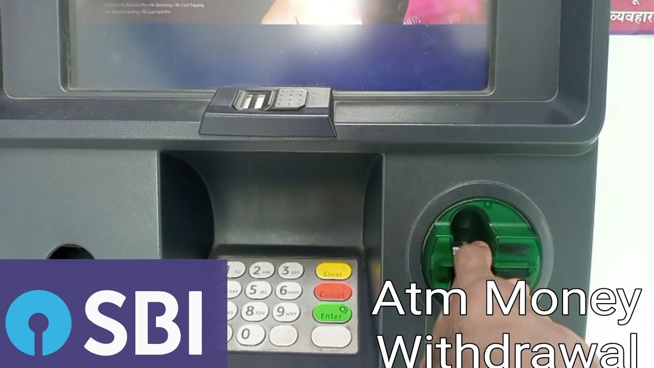 How To Withdraw Money From SBI ATM || State Bank of India ATM ...