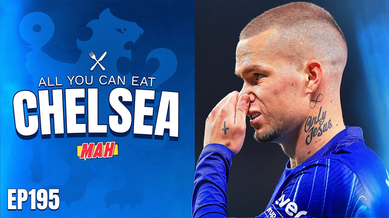 Chelsea Fans ALL AGREE On THIS… | All You Can Eat Chelsea Podcast (ep ...
