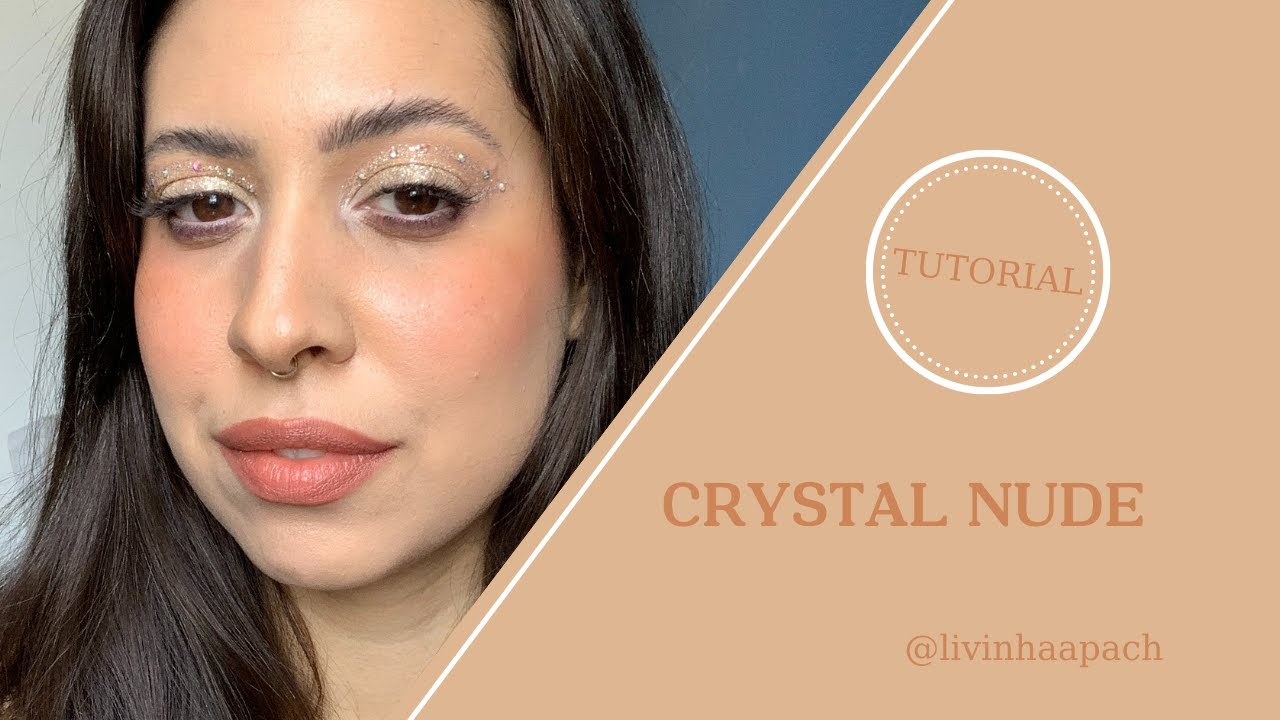 Tutorial RAPIDO de maquiagem nude com cristais - YouTube