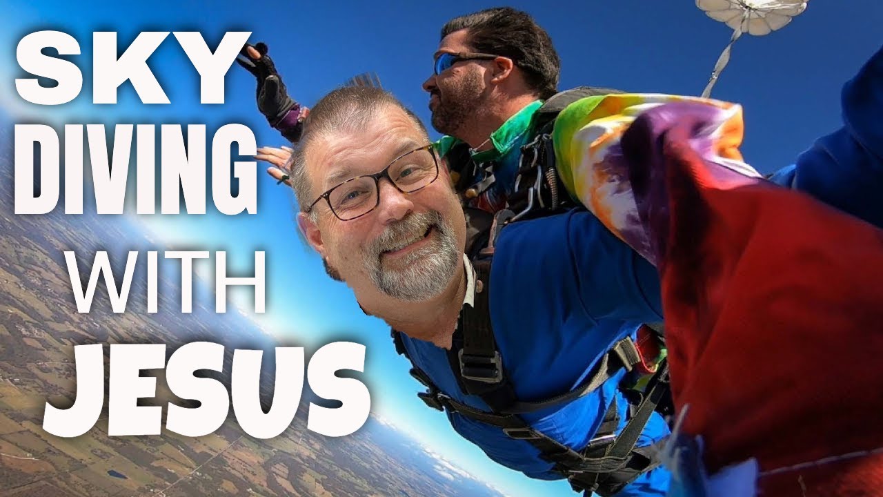 SKY DIVING WITH JESUS - YouTube