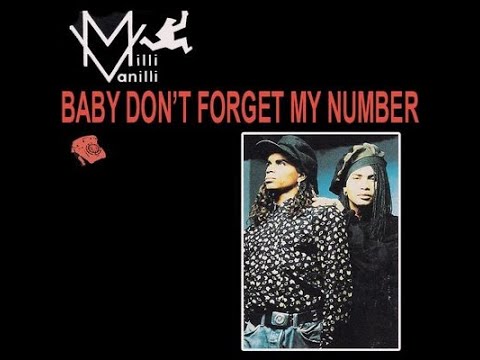 Baby Don't Forget My Number (1988) - Milli Vanilli - YouTube