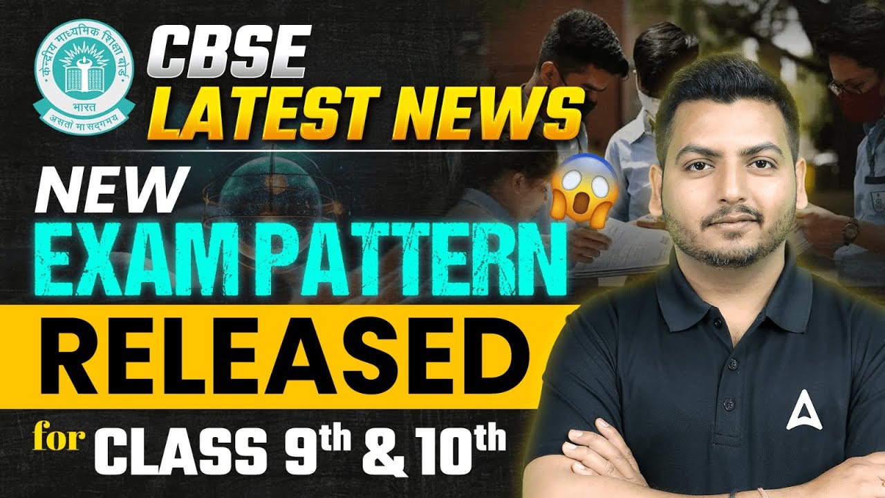 CBSE 2024-25 Latest Evaluation Pattern for Class 9 & 10 | Class 9 CBSE ...