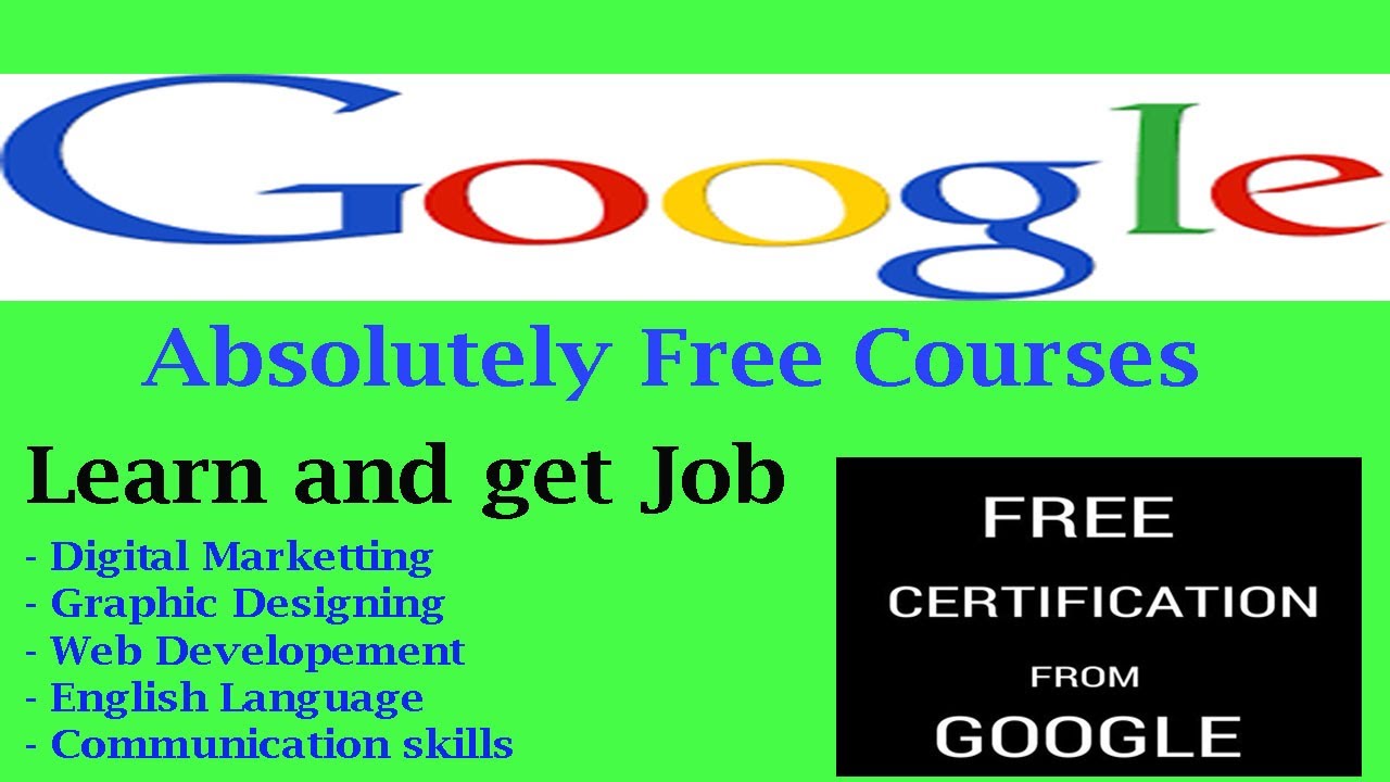 GOOGLE COURSES/GOOGLE COURSES ONLINE FREE CERTIFICATE/GOOGLE COURSES ...