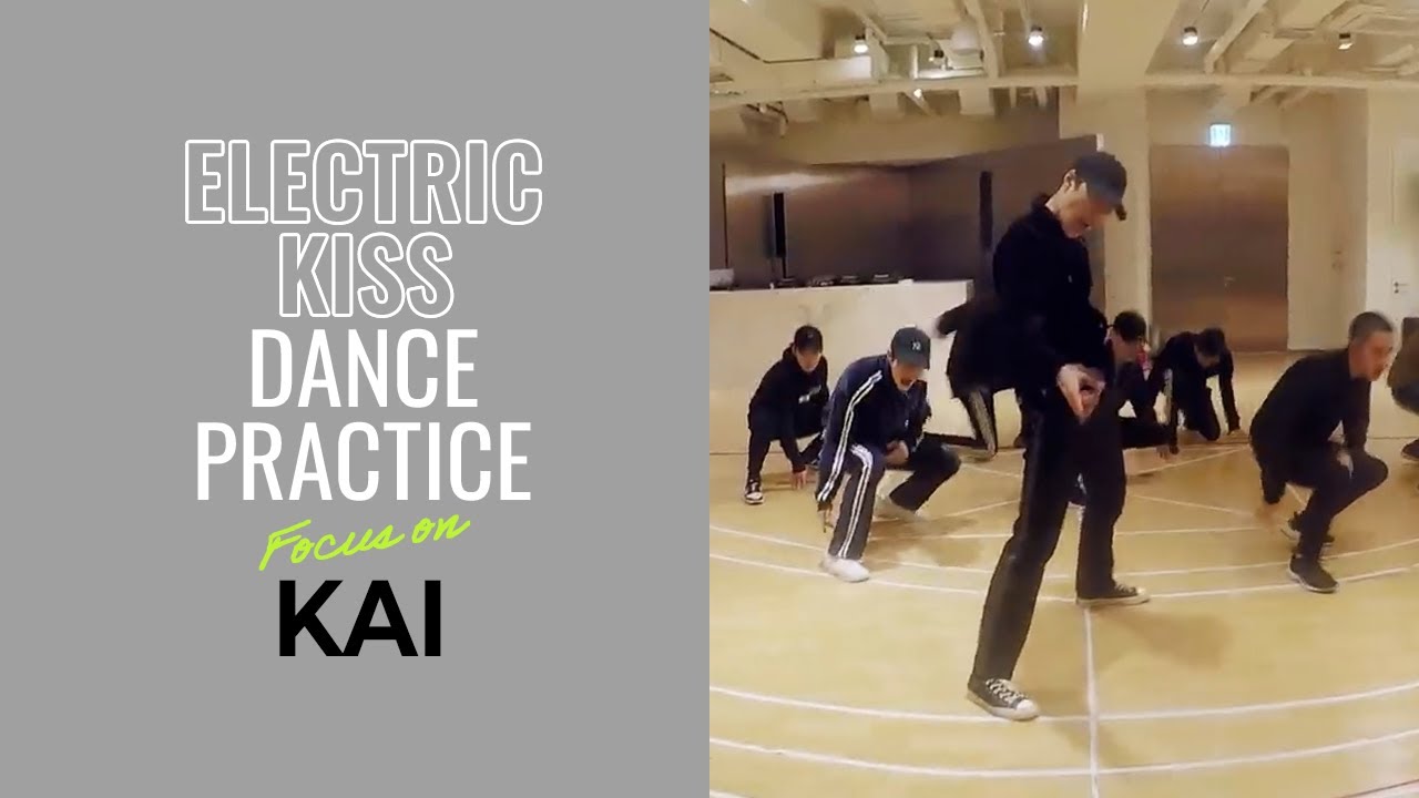 [KAI] Dance Practice: Electric Kiss - YouTube