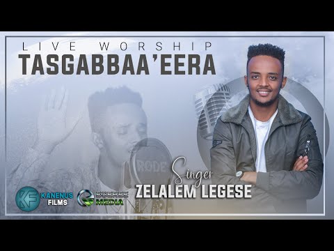 ZELALEM LEGESSE: TASGABBAA'EERA - YouTube