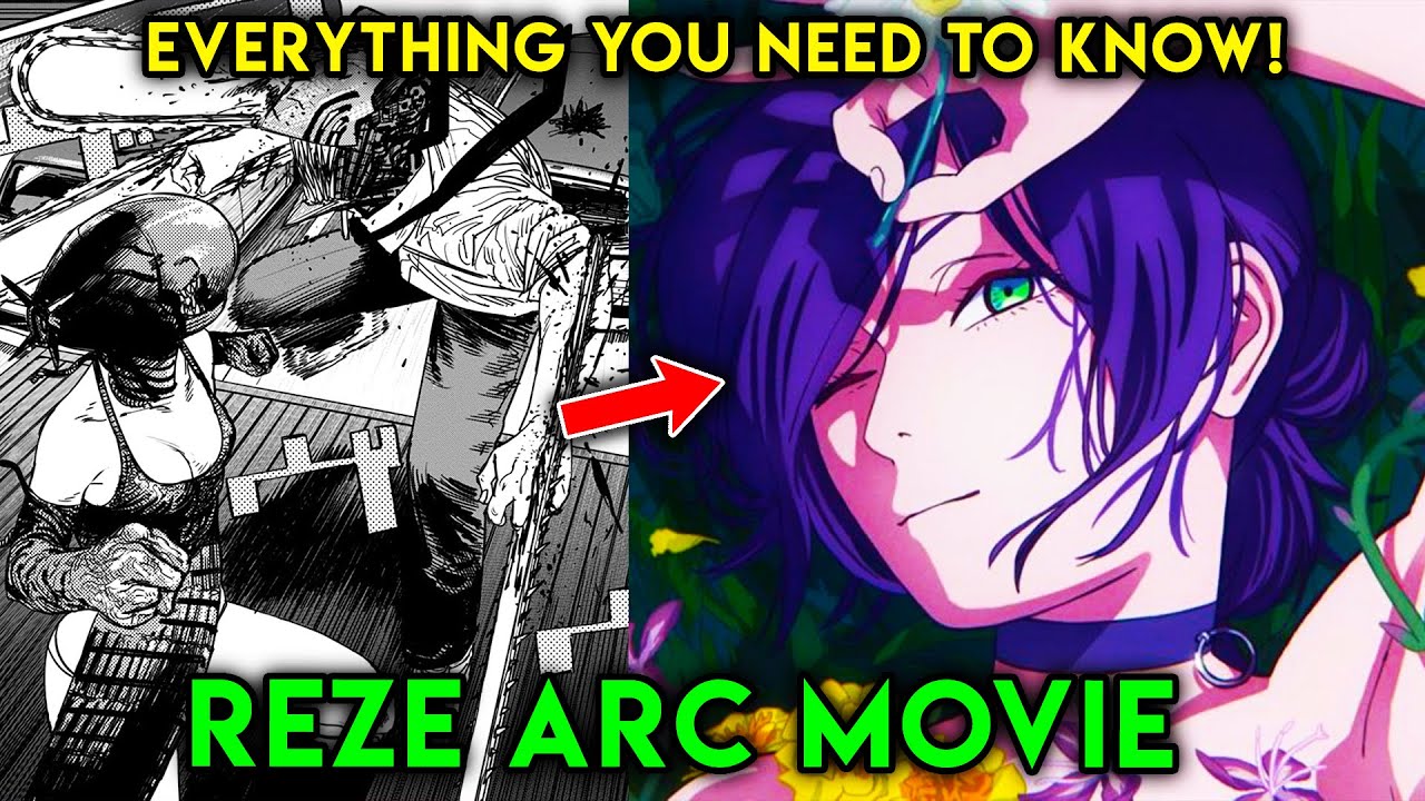 Everything You Need To Know About Chainsaw Man Movie - Reze Arc/Bomb ...
