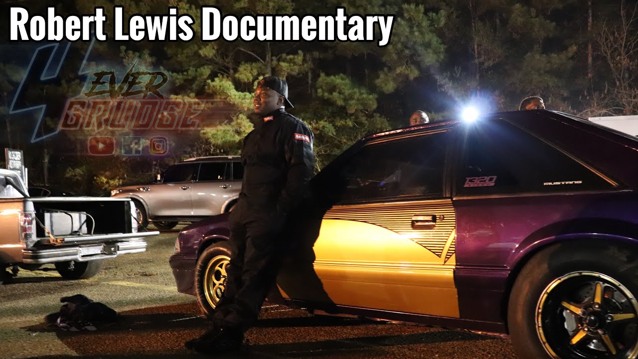 4Ever Grudge Presents .. THE ROBERT LEWIS DOCUMENTARY - YouTube