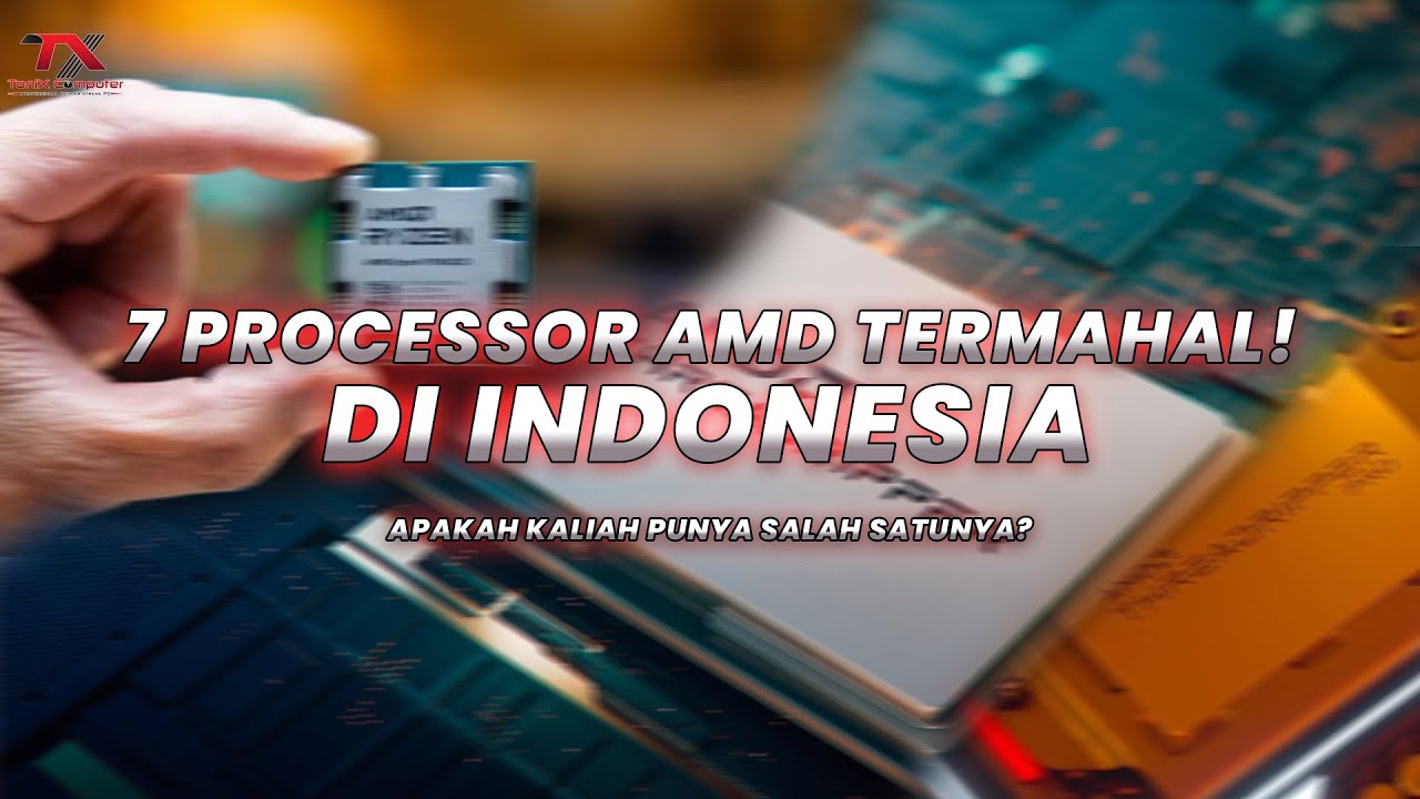 7 PROCESSOR AMD TERMAHAL DI INDONESIA Tahun 2023 !! | ADA YANG SEHARGA ...