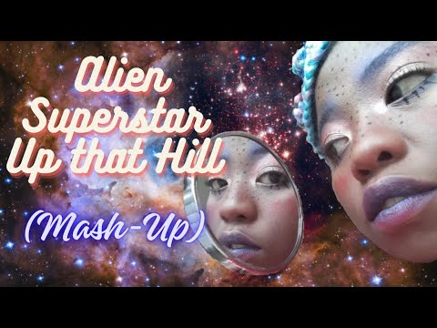 ALIEN SUPERSTAR/RUNNING UP THAT HILL (mash up a capella cover) - YouTube